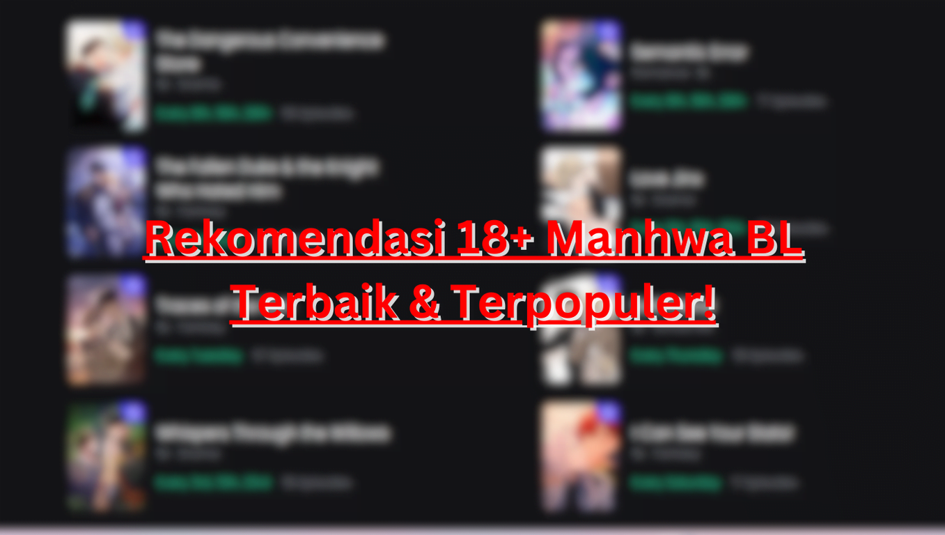 Rekomendasi 18+ Manhwa BL Sub Indo Terbaik 2023
